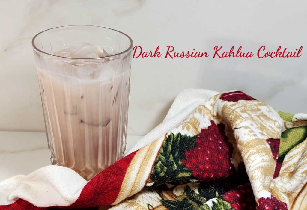 Dark Russian Kahlua Cocktail - Kahlua Black Russian Drink