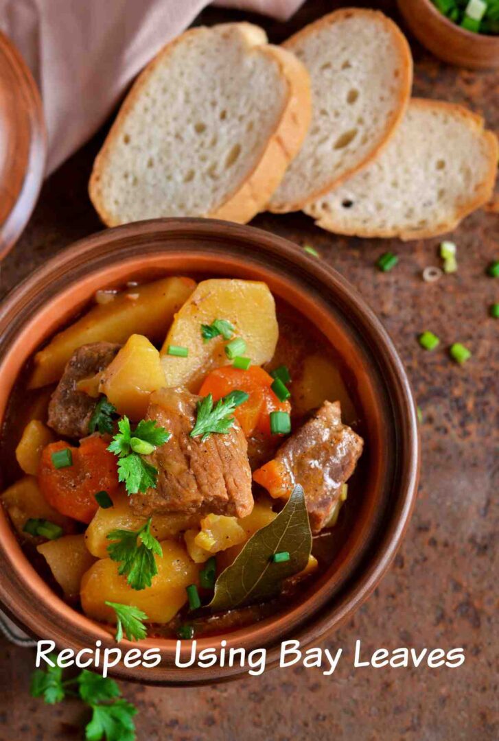 Cooking with Bay Leaves - Using Bay Leaves in Recipes