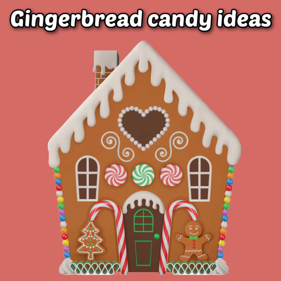 Best Candies for Gingerbread Houses – Fun Decorating Ideas